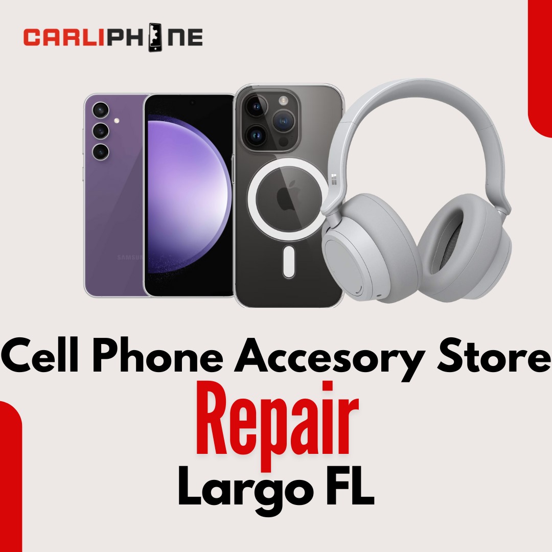 Cell Phone Repair in Largo | Free Cell Phone Diagnostic